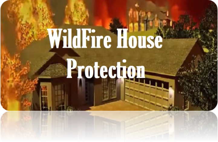 Widlfire House Protection